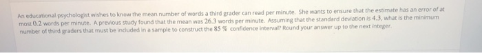 Solved An Educational Psychologist Wishes To Know The Mean Chegg