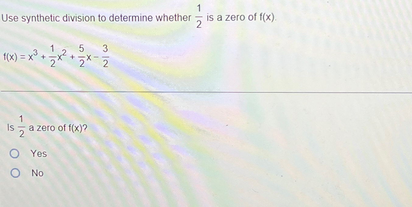 Solved Use synthetic division to determine whether 12 ﻿is a | Chegg.com