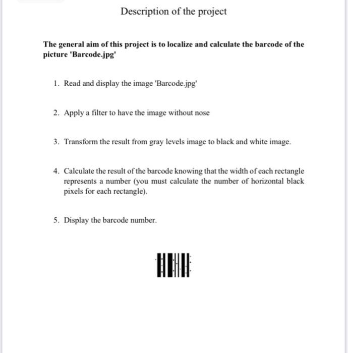 Solved Description of the project The general aim of this | Chegg.com