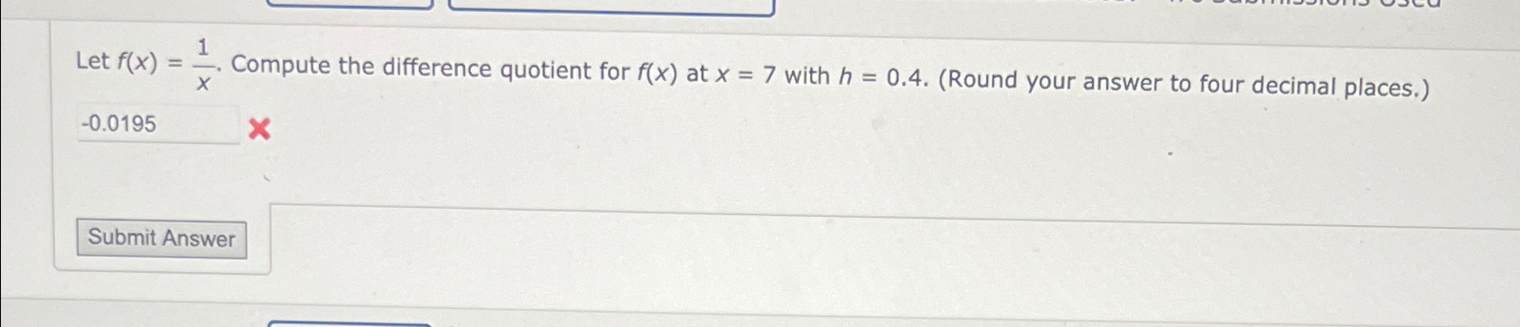 Solved Let f(x)=1x. ﻿Compute the difference quotient for | Chegg.com