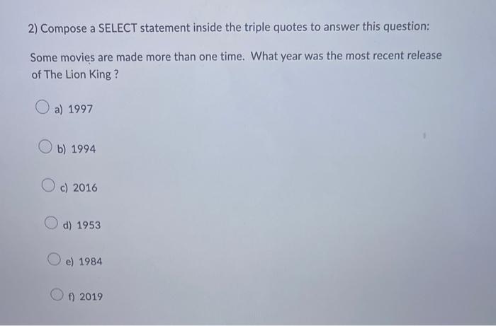 Solved 2 Compose A Select Statement Inside The Triple