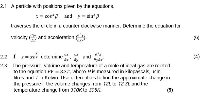 Solved 2.1 A particle with positions given by the equations, | Chegg.com