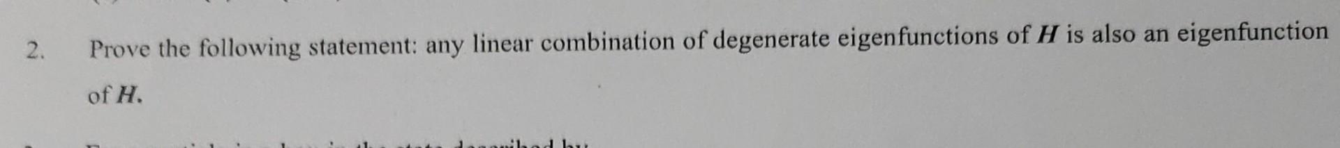 Solved 2. Prove the following statement: any linear | Chegg.com