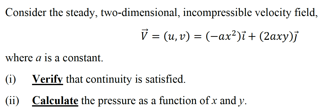 Solved Consider the steady, two-dimensional, incompressible | Chegg.com