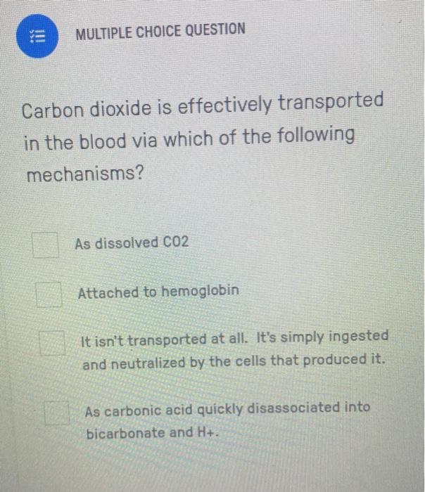 Solved MULTIPLE CHOICE QUESTION Carbon dioxide is | Chegg.com