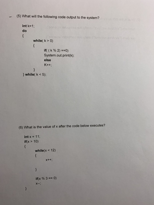 Solved 5 What Will The Following Code Output To The 