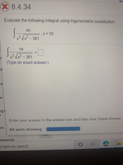 Solved X 8.4.34 Evaluate the following integral using | Chegg.com