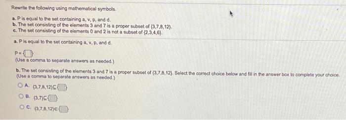 Solved Rewrite the following using mathematical symbols. a. | Chegg.com
