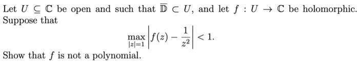 Solved This is an advanced math problem in complex analysis. | Chegg.com