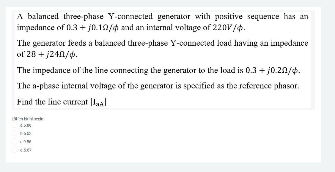 Solved A balanced three-phase Y-connected generator with | Chegg.com
