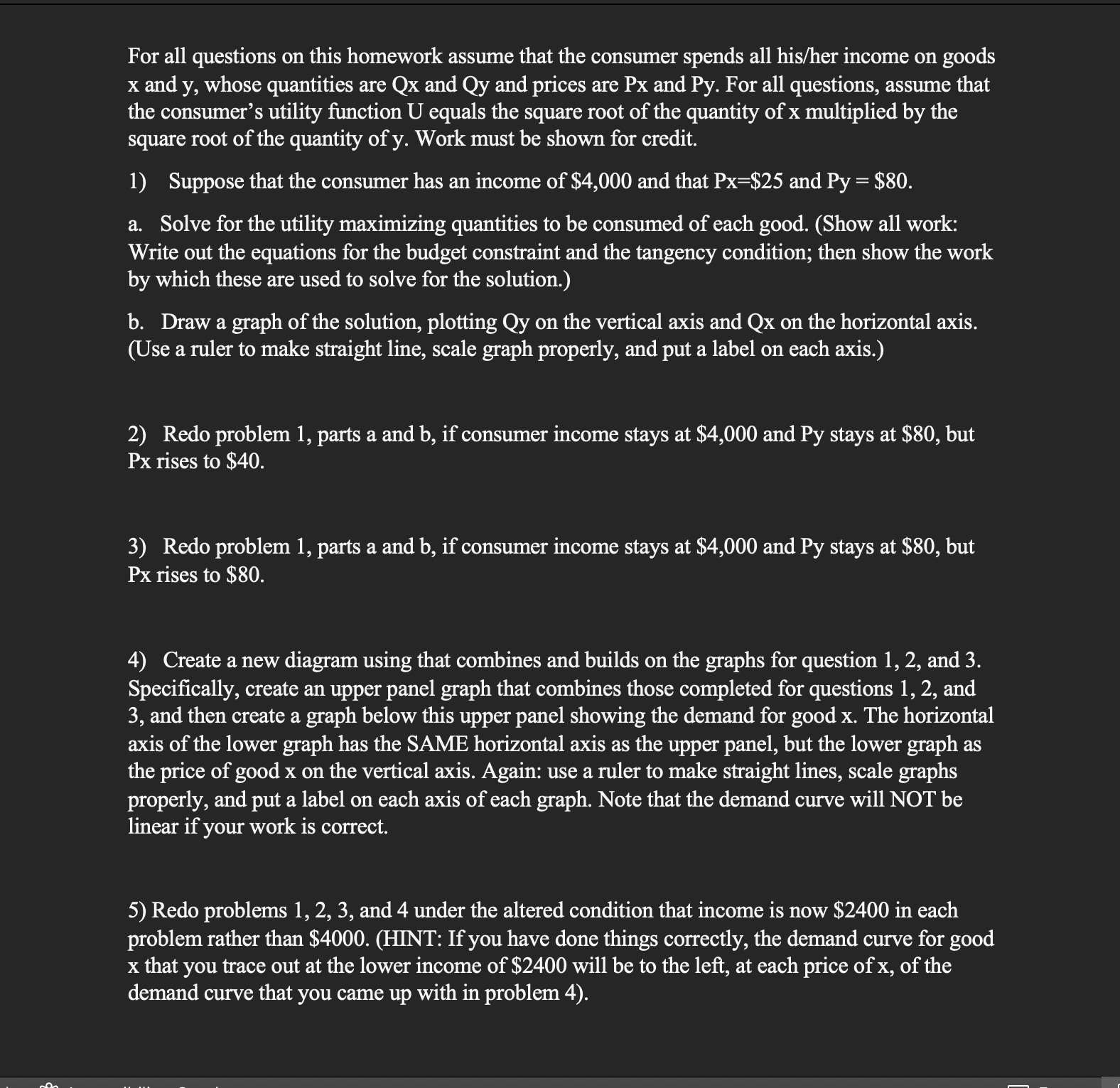 Solved For all questions on this homework assume that the | Chegg.com