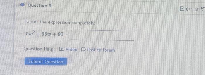 Solved Factor the expression completely. 5w2+55w+90= | Chegg.com