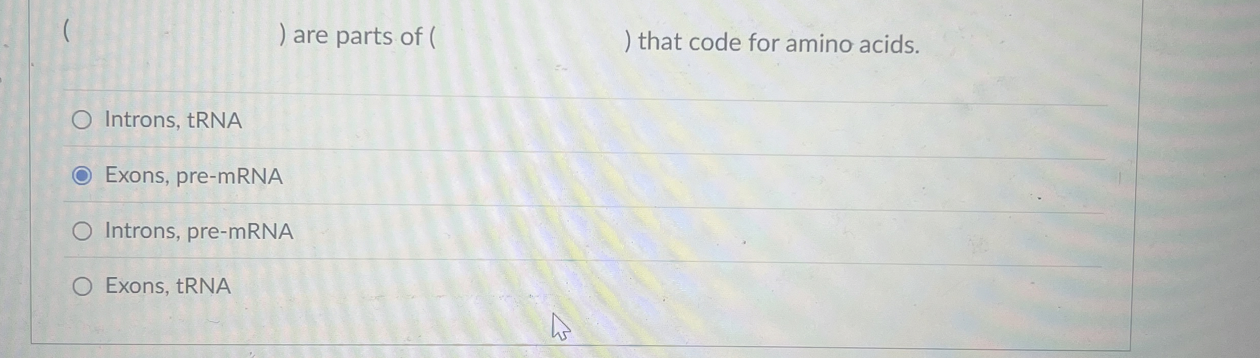 Solved are parts of (that code for amino acids.Introns, | Chegg.com