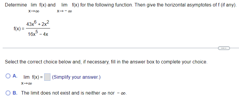 Solved Determine limx→∞f(x) and limx→−∞f(x) for the | Chegg.com