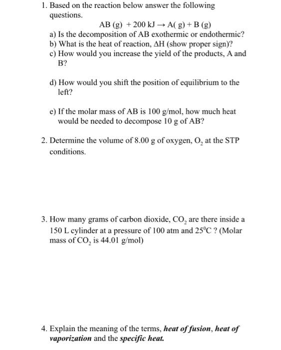 Solved 1. Based on the reaction below answer the following | Chegg.com