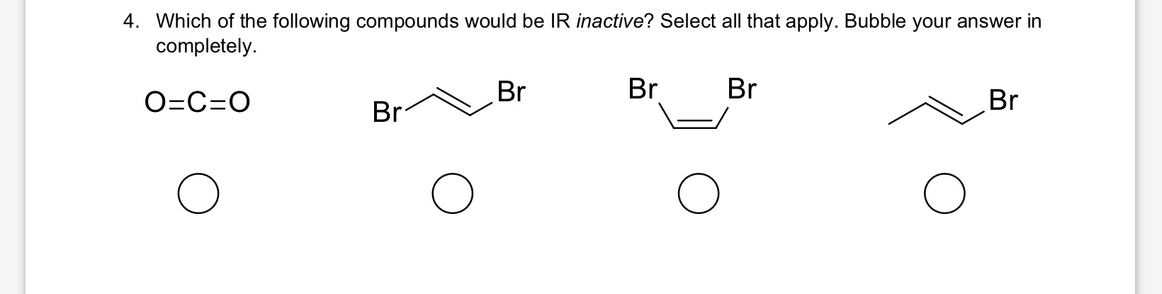 Solved Which of the following compounds would be IR | Chegg.com