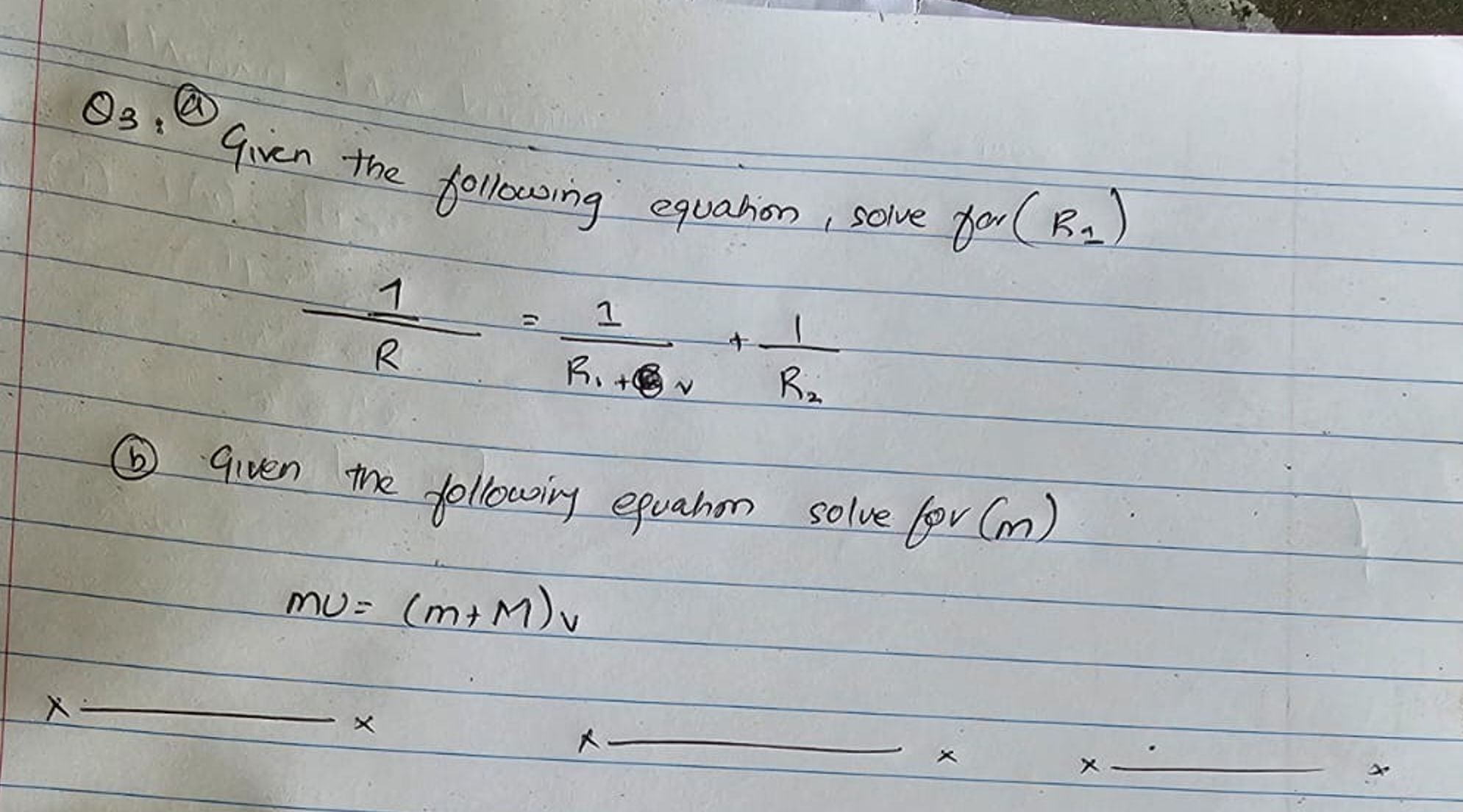 Solved Q3:(4)Given the following equation, solve for | Chegg.com