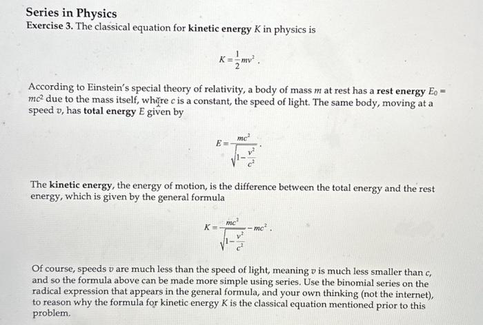Solved Series in Physics Exercise 3 . The classical equation | Chegg.com