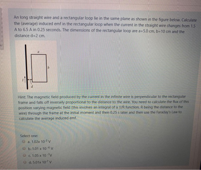 Solved An long straight wire and a rectangular loop lie in | Chegg.com