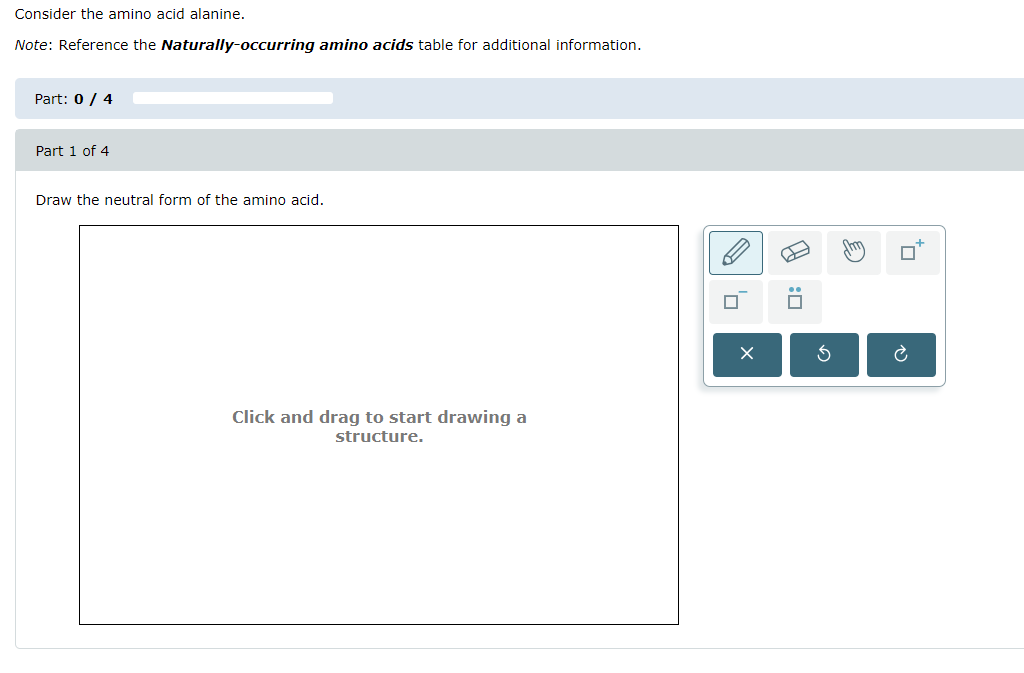 Solved Consider the amino acid alanine.Note: Reference the | Chegg.com