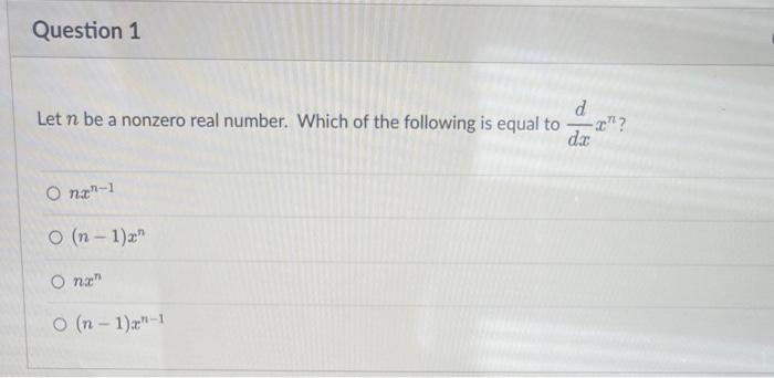 Solved Let n be a nonzero real number. Which of the | Chegg.com
