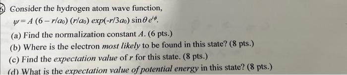 Solved Consider the hydrogen atom wave function, | Chegg.com