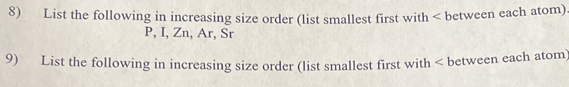 Solved List the following in increasing size order (list | Chegg.com