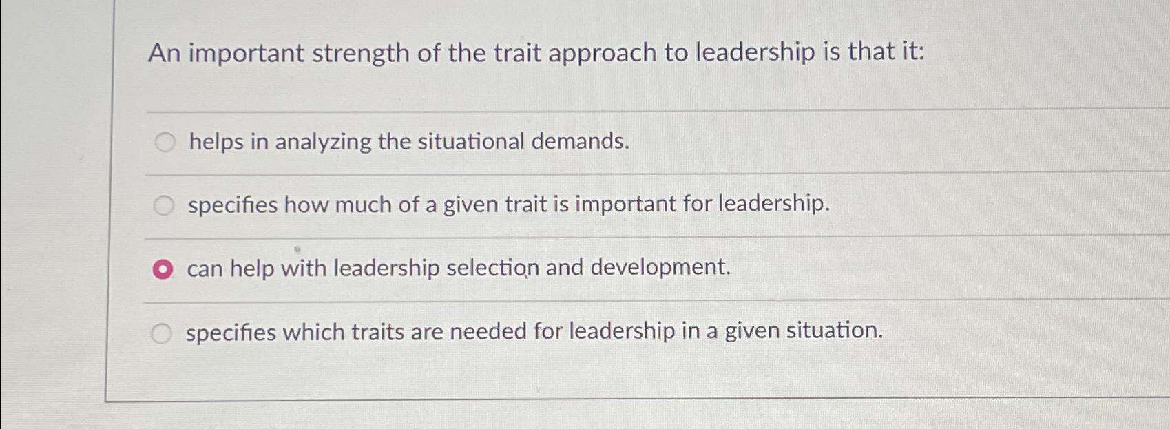 Solved An important strength of the trait approach to | Chegg.com