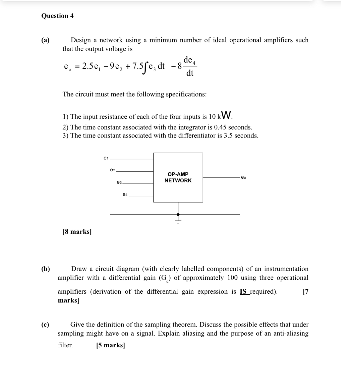 Solved Question 4(a) ﻿Design a network using a minimum | Chegg.com