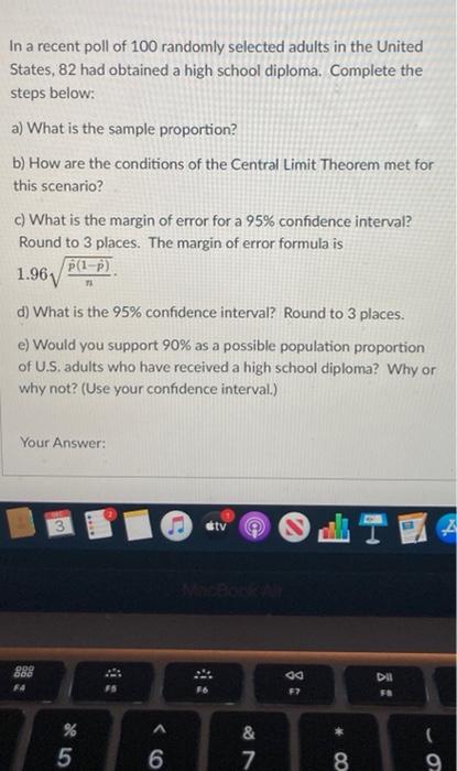 Solved In a recent poll of 100 randomly selected adults in | Chegg.com