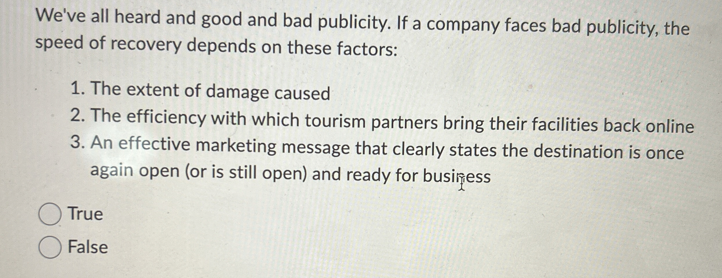 Solved We've all heard and good and bad publicity. If a | Chegg.com