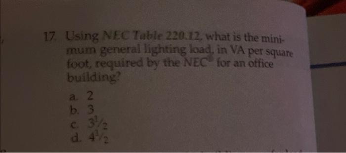 Solved 17. Using NEC Table 220.12. what is the mini- mum | Chegg.com