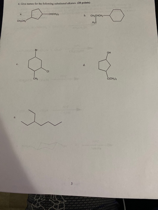 Solved 4. Give names for the following substituted alkanes. | Chegg.com