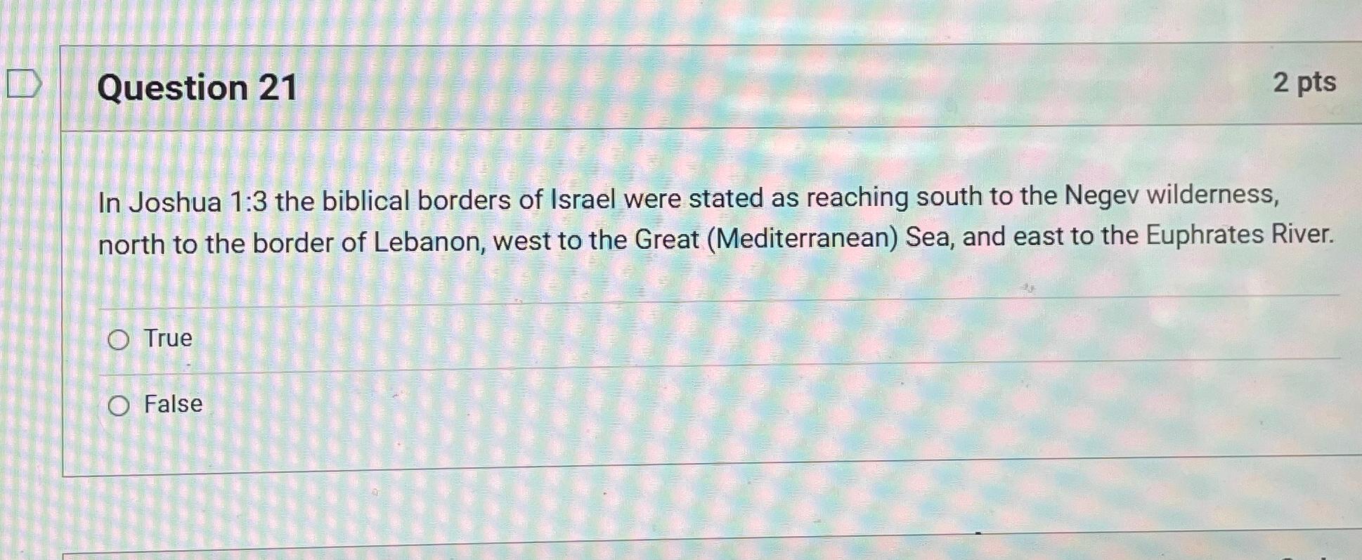 Solved Question 212 ﻿ptsIn Joshua 1:3 ﻿the biblical borders | Chegg.com