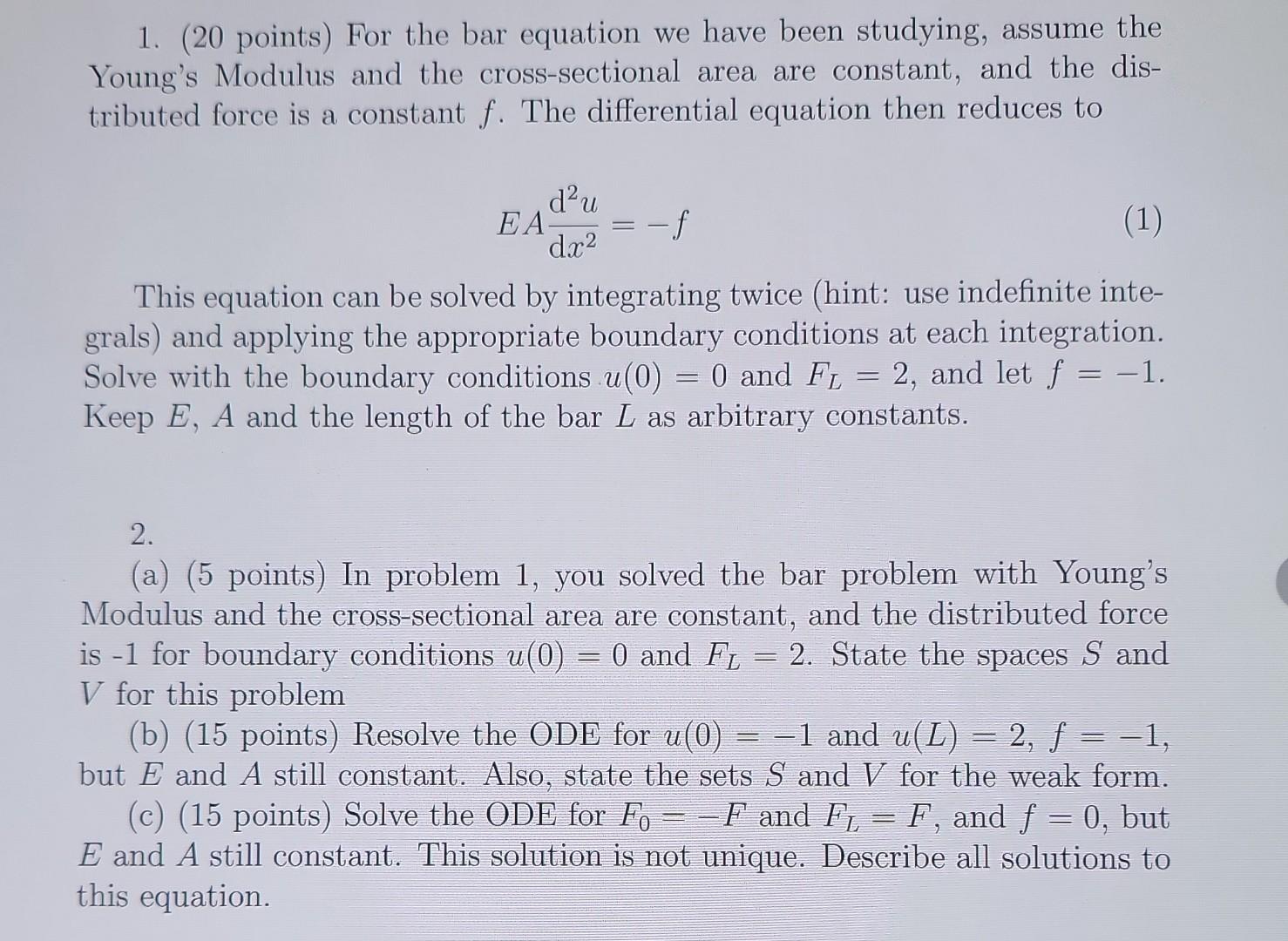 1. (20 points) For the bar equation we have been | Chegg.com