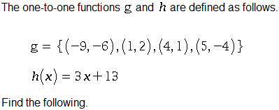 Solved The one - to - one functions g and h are defined as | Chegg.com