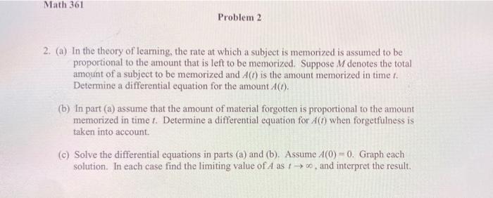 Solved Math 361 Problem 2 2. (a) In the theory of learning, | Chegg.com