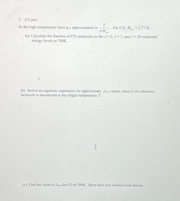 Solved 2. (25 pts) In the high temperature limit qrut | Chegg.com