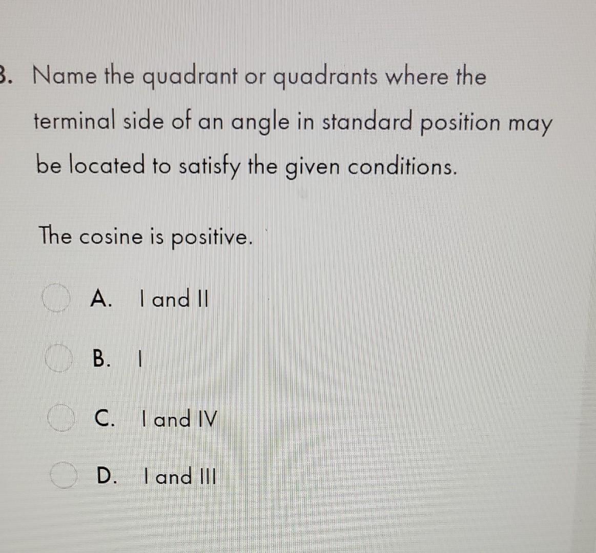 Solved Name the quadrant or quadrants where the terminal | Chegg.com