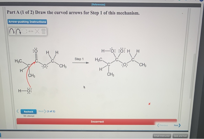 Solved [References] Part A (1 of 2) Draw the curved arrows | Chegg.com