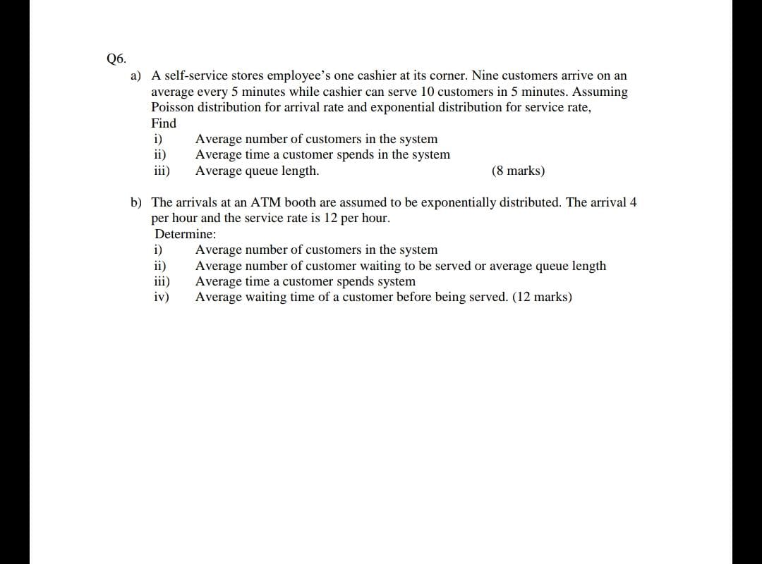 Solved Q6.a) ﻿A self-service stores employee's one cashier | Chegg.com