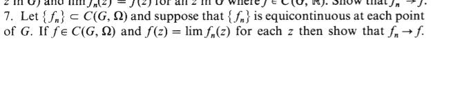 Solved Let {fn}subC(G,Ω) ﻿and suppose that {fn} ﻿is | Chegg.com