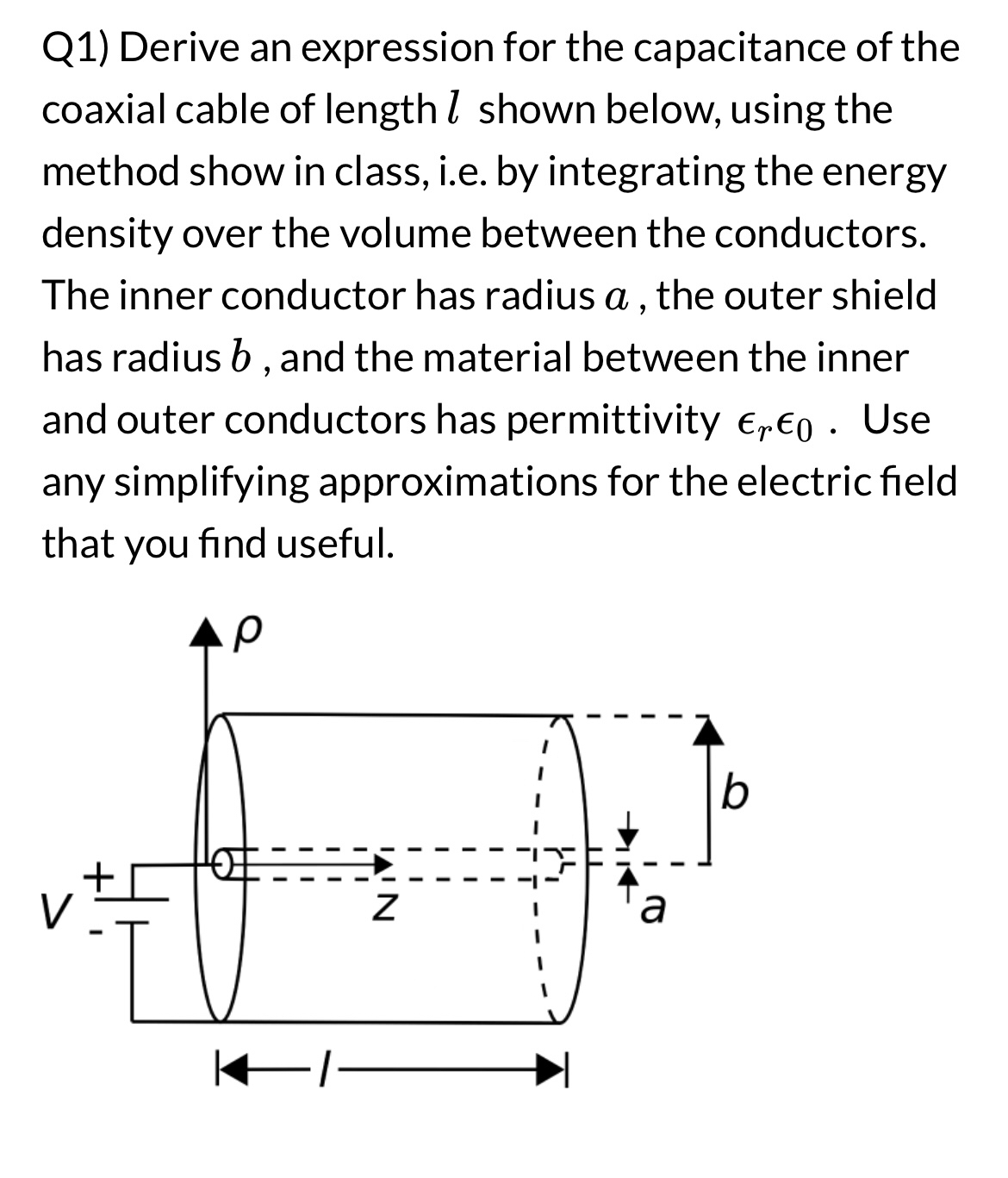 Solved Q1) ﻿Derive an expression for the capacitance of the | Chegg.com