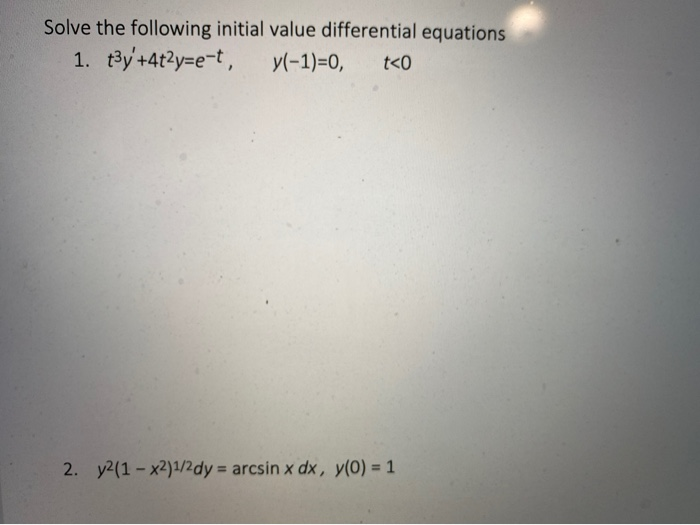 Solved Solve the following initial value differential | Chegg.com