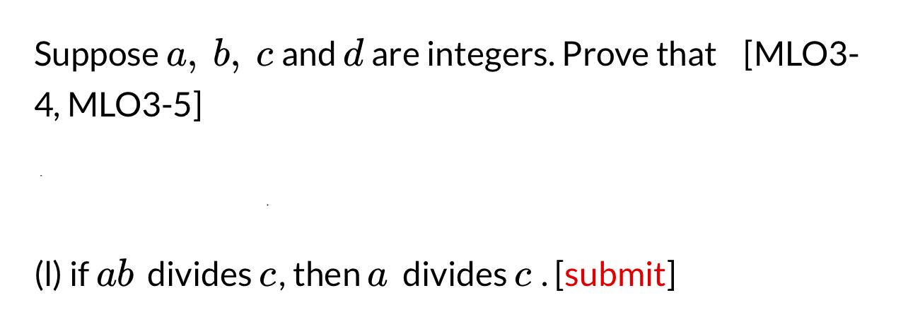 Solved Suppose a,b,c ﻿and d ﻿are integers. Prove that | Chegg.com