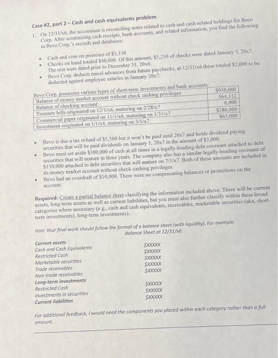 Solved Case \#2, part 2 - Cash and cash equivalents problem | Chegg.com