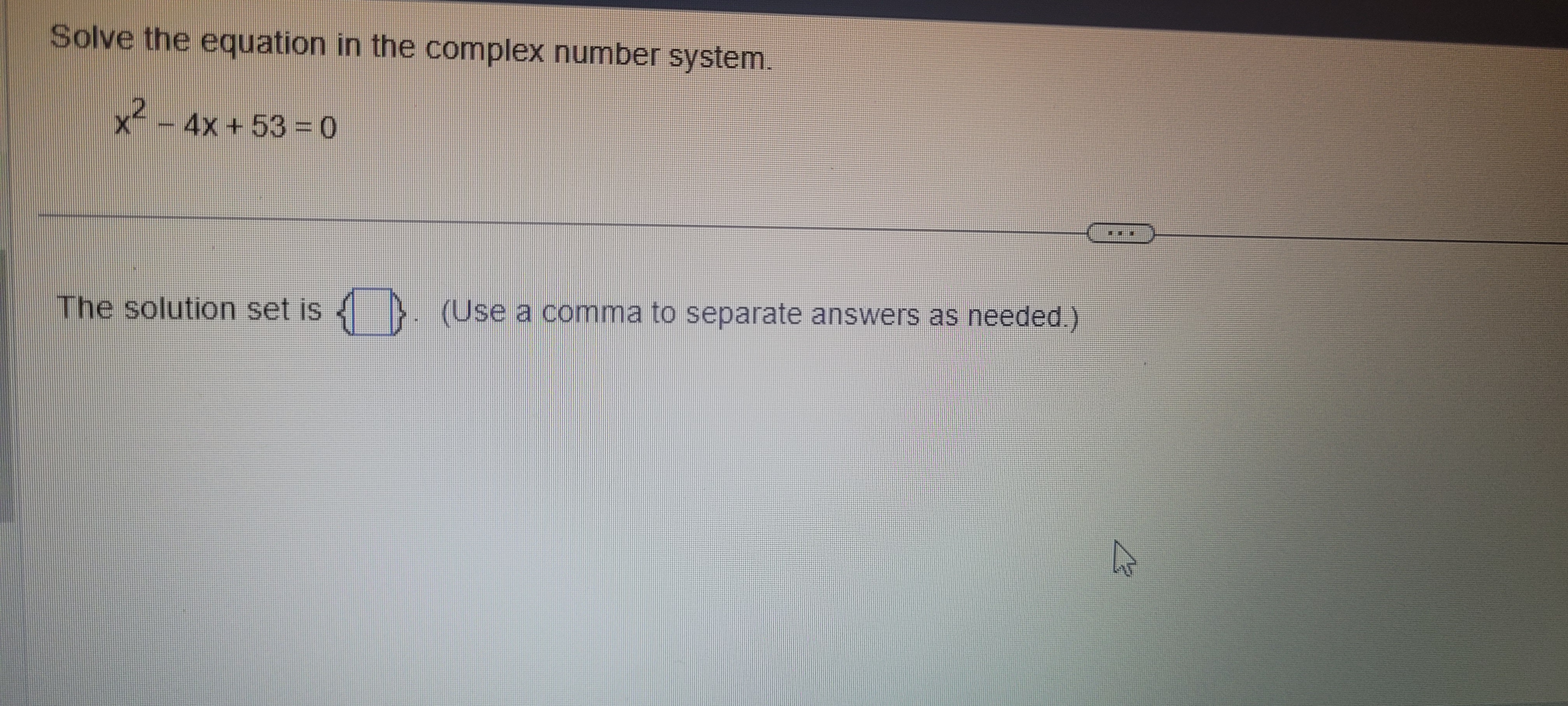 Solved Solve the equation in the complex number | Chegg.com