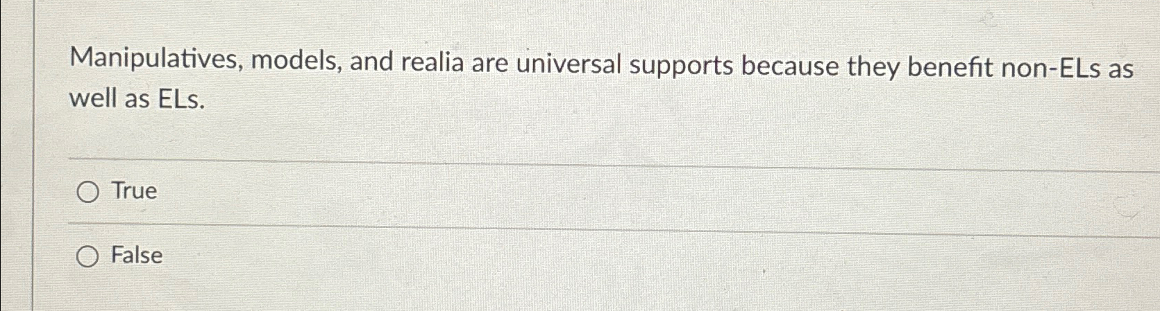 Solved Manipulatives, models, and realia are universal | Chegg.com