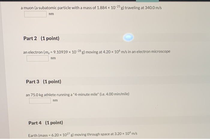 Solved a muon (a subatomic particle with a mass of 1.884 x | Chegg.com