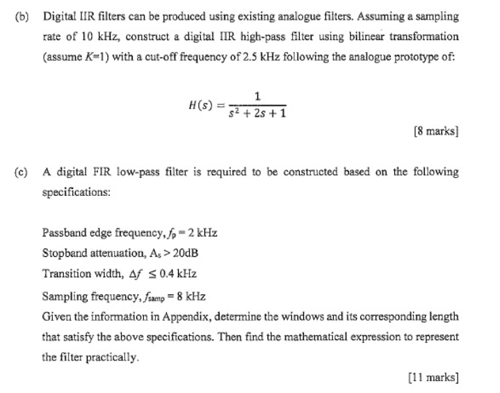 Solved B Digital Iir Filters Can Be Produced Using 